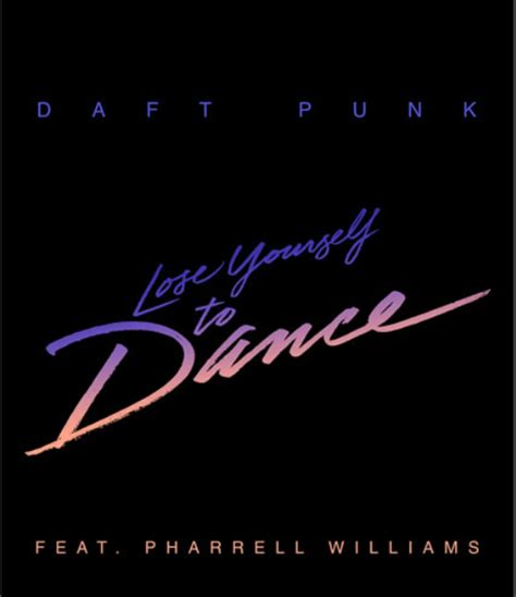 Daft Punk Lose Yourself To Dance Remixes