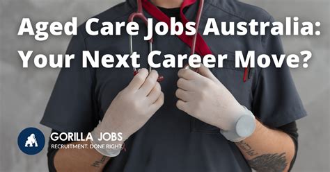 Aged Care Jobs Australia Could This Be Your Next Career Move