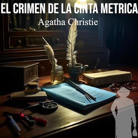 El Crimen De La Cinta Métrica Audiolibro Agatha Christie Audible