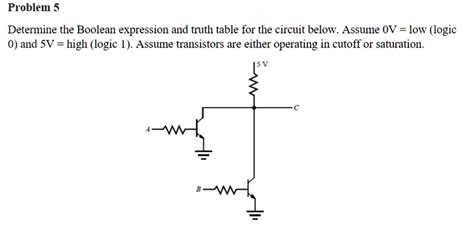 problem 5 determine the boolean expression and truth table for the