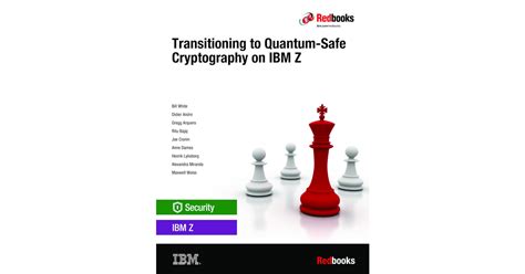 transitioning to quantum safe cryptography on ibm z[book]