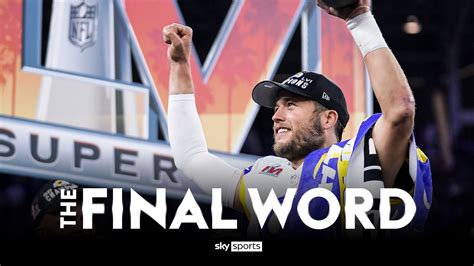 Super Bowl Lvi Los Angeles Rams Stars Shine Bright In Super Bowl Win Over Cincinnati Bengals