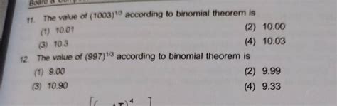The Value Of 1003 1 3 According To Binomial Theorem Is Filo
