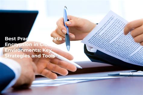 Best Practices For Data Encryption In Cloud Environments Key