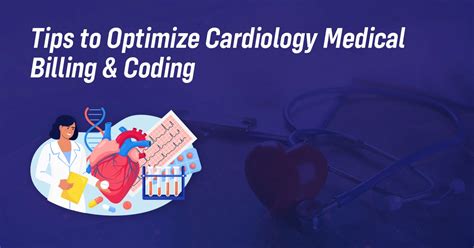 Tips To Optimize Cardiology Medical Billing And Coding Bellmedex