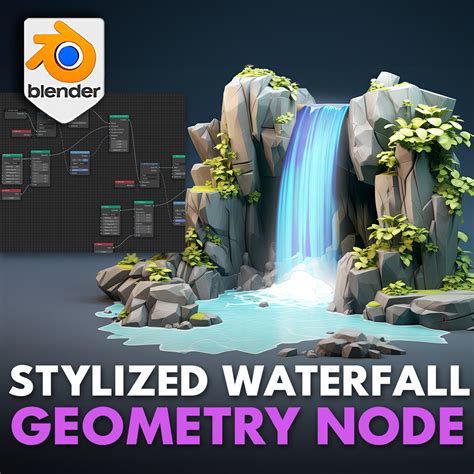 Artstation Blender 4 Stylized Waterfall Geometry Node