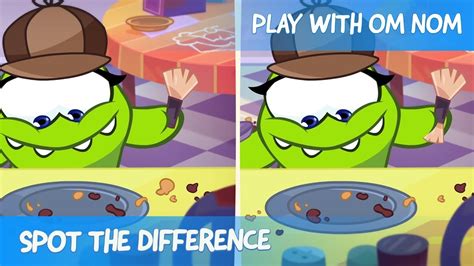 Spot The Difference Om Nom Stories Detective Cut The Rope Youtube