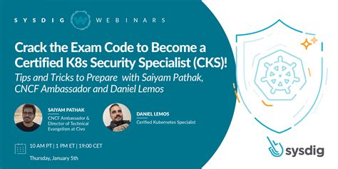 Crack The Exam Code To Become A Certified K8s Security Specialist Cks