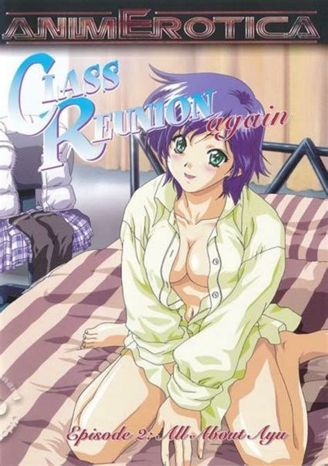 Class Reunion Again Episode 2 All About Ayu Adult Source Media Unlimited Streaming At Adult