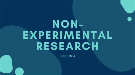 Nonexperimental Research And Survey Design
