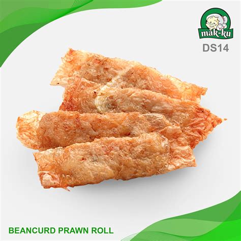 Beancurd Prawn Roll Màk Ku