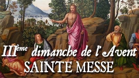 Sainte messe du troisième dimanche de l Avent GAUDETE YouTube