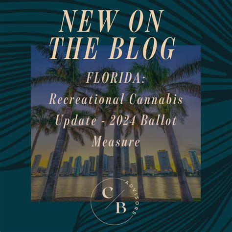 Florida Recreational Cannabis Update