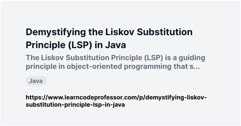 Demystifying The Liskov Substitution Principle Lsp In Java