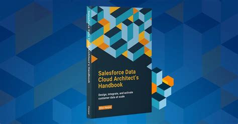 Eliot Harper On Linkedin Salesforce Data Cloud Architects Handbook
