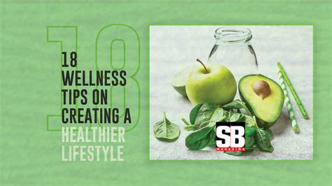 The Ultimate Guide To Wellness 18 Tips You Need Sb Magazine