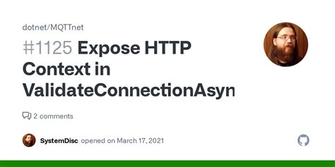 Expose Context In ValidateConnectionAsync Issue Dotnet MQTTnet GitHub
