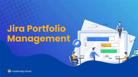 How Jira Portfolio Management Enhances Your Workflow