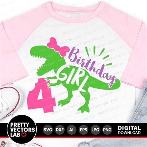 Dinosaur Birthday Girl Svg Four Rex Svg 4th Birthday Svg Inspire