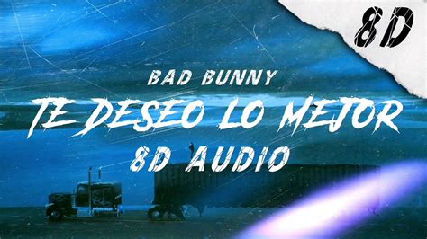 Te Deseo Lo Mejor