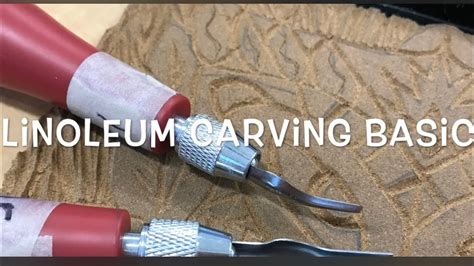 Linoleum Carving 101 Basics Youtube
