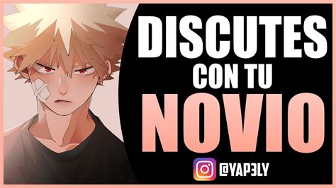 Discutes con tu novio Roleplay Español ASMR Bakugou YouTube