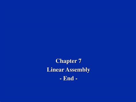 Ppt Chapter 7 Linear Assembly Powerpoint Presentation Free Download