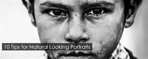Improving Your Portrait Photography Skills 10 Tips For Natural