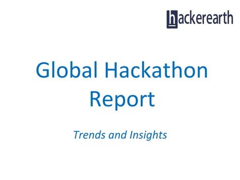 Global Hackathon Report Ppt Free Download