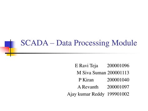 Ppt Scada Data Processing Module Powerpoint Presentation Free