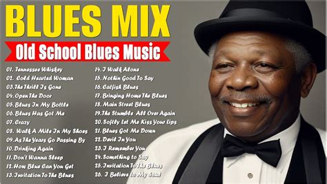 Top 100 Best Blues Songs Compilation Of Blues Music Greatest Slow