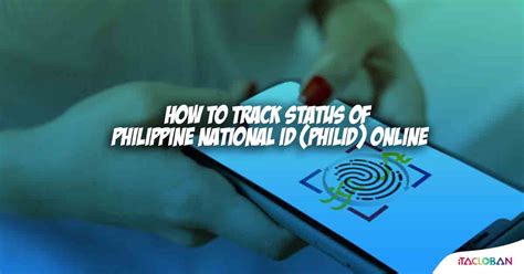How To Track Philippine National Id Status Through Phlpost