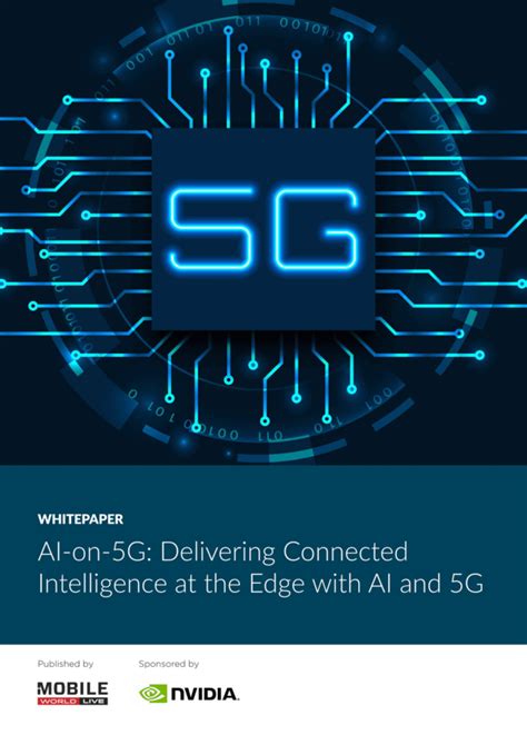 Ai On G Delivering Connected Intelligence At The Edge