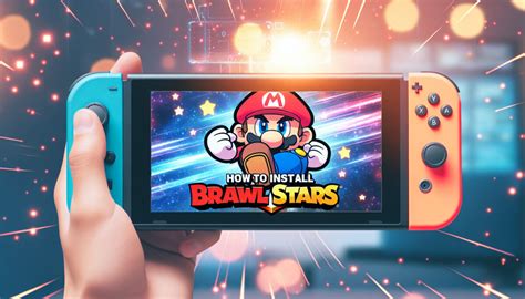 Mokhoa Oa Ho Kenya Brawl Stars Ho Nintendo Switch【tobetsa Mona】