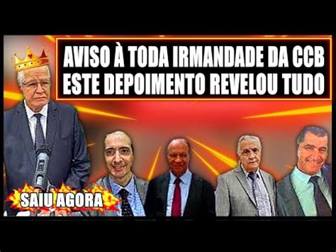 AVISO A TODA IRMANDADE DA CCB MENSAGEM IMPACTANTE CHEGOU AGORA YouTube