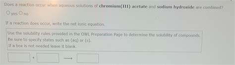 Solved If A Reaction Does Occur Write The Net Ionic Chegg