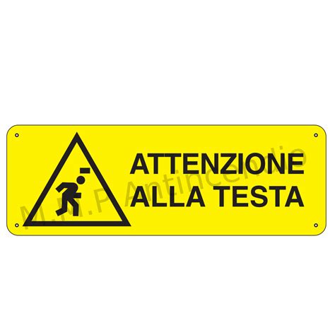 Cartello Attenzione Alla Testa MMP Antincendio