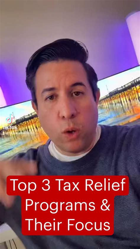 Top 3 Tax Relief Programs Their Focus Tax Tips Financial Advice Artofit