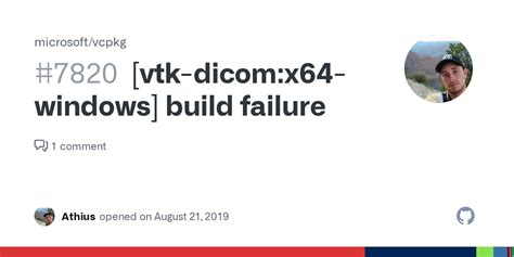 Vtk Dicom X64 Windows Build Failure Issue 7820 Microsoft Vcpkg