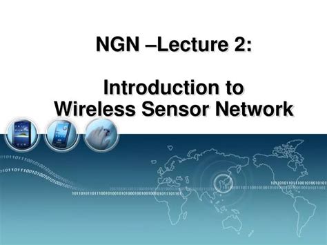Ppt Ngn Lecture 2 Introduction To Wireless Sensor Network
