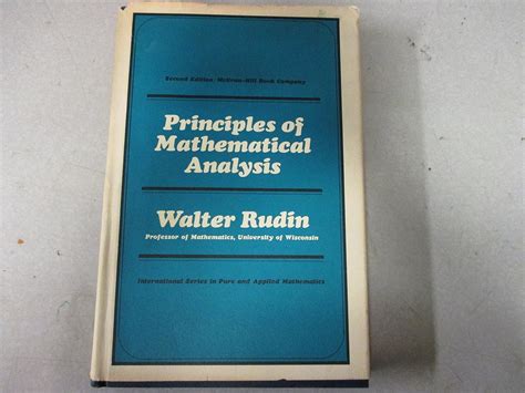 Principles Of Mathematical Analysis Second Edition Rudin Walter