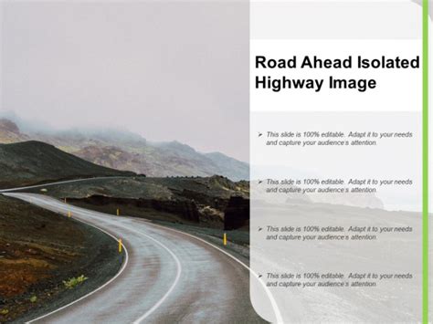 Road Ahead Isolated Highway Image Ppt Powerpoint Presentation Portfolio