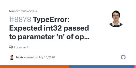 TypeError Expected Int32 Passed To Parameter N Of Op