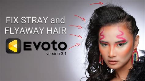 Remove Stray Hair Fast Using Evoto Ai Youtube