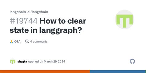 How To Clear State In Langgraph Langchain Ai Langchain Discussion