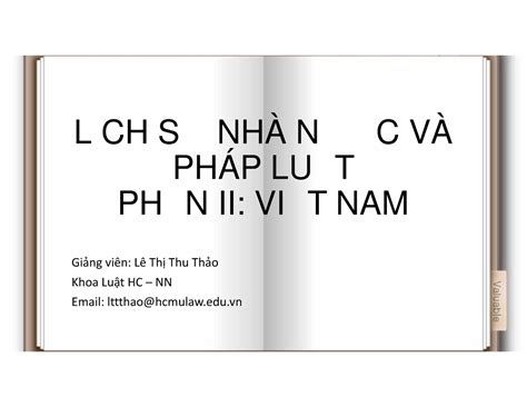 LỊCH SỬ NHÀ NƯỚC VÀ PHÁP LUẬT VN LỊ CH SỬ NHÀ NƯ Ớ C VÀ PHÁP LUẬ T