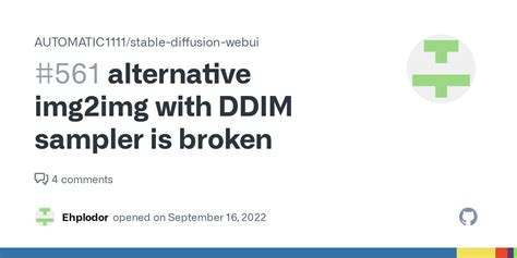 Alternative Img2img With Ddim Sampler Is Broken · Issue 561