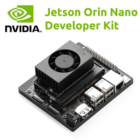 Nvidia Jetson Orin Nano Developer Kit 8gb