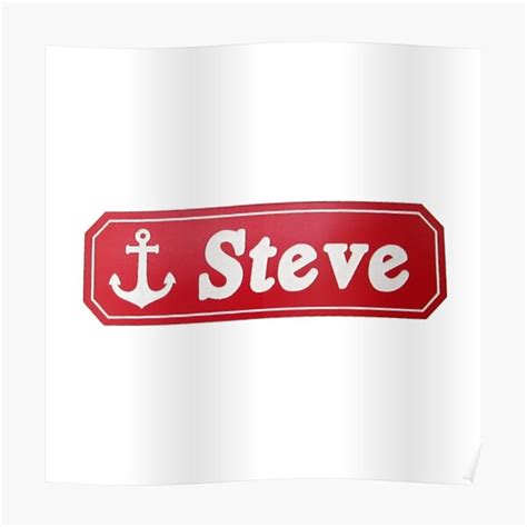 Steve Name Tag Poster For Sale By Stardcst Redbubble
