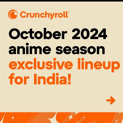 Crunchyroll India Dont Miss Out On These Streaming Hot Picks🔥 Swipe